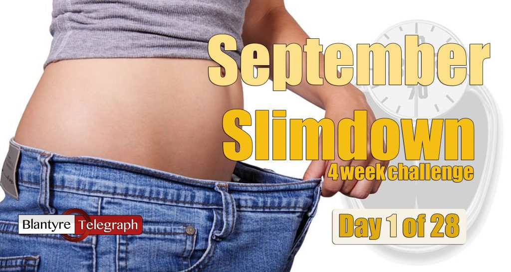 September Slimdown Challenge 2019 - Day 1 - Blantyre Telegraph