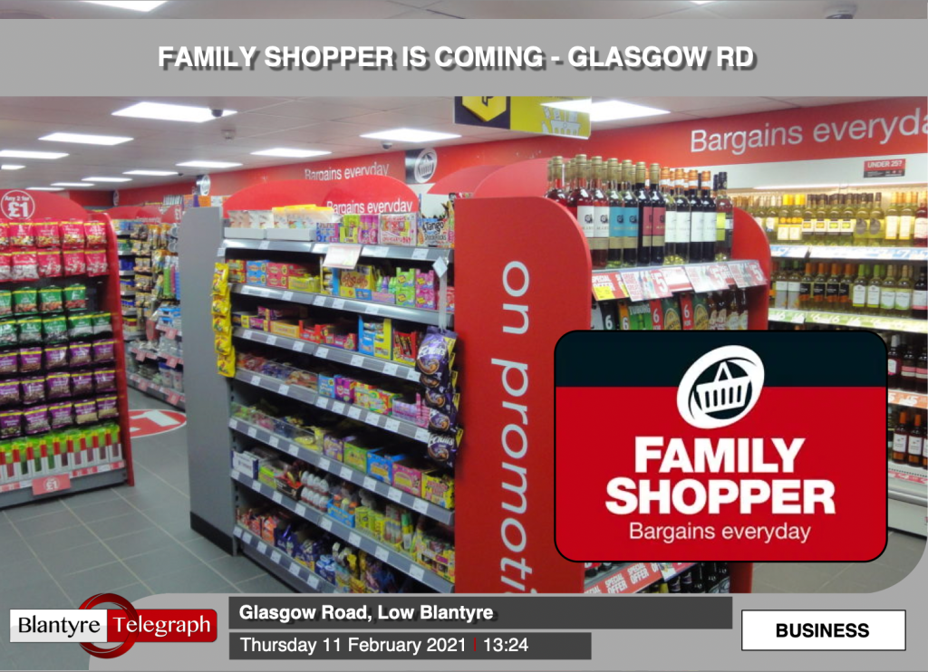 Exclusive: Family Shopper Coming! - Blantyre Telegraph