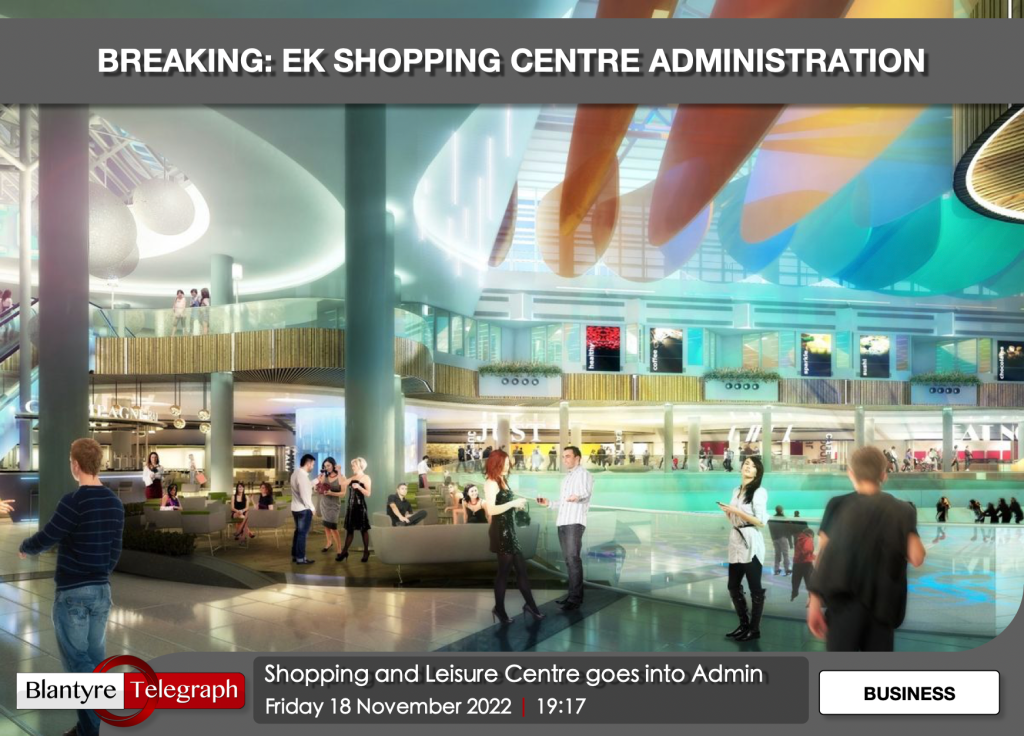 EK Shopping Centre Administration - Blantyre Telegraph