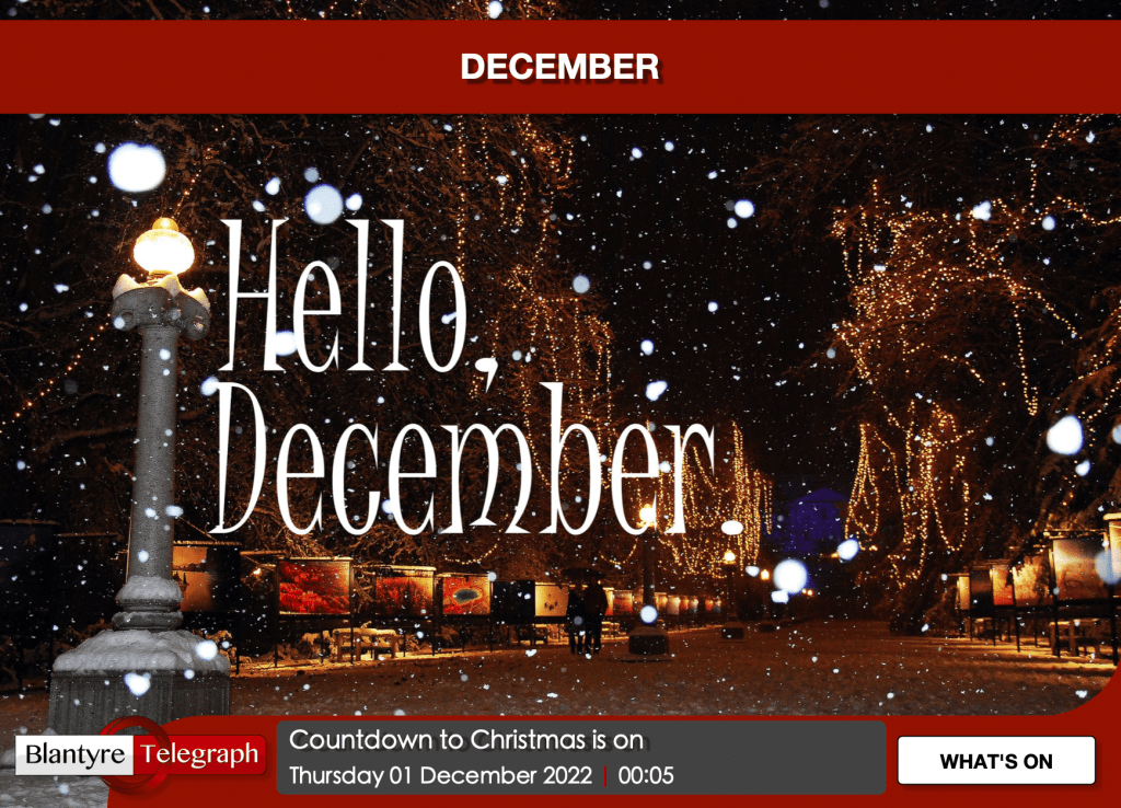 Hello December - Blantyre Telegraph