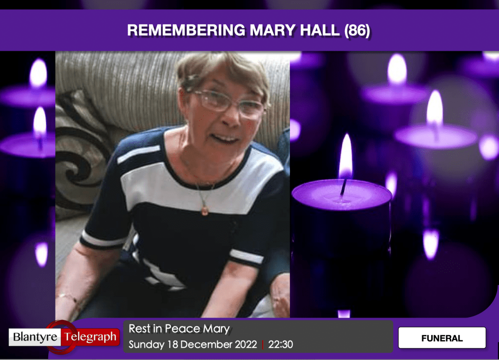 Remembering Mary Hall (86) - Blantyre Telegraph