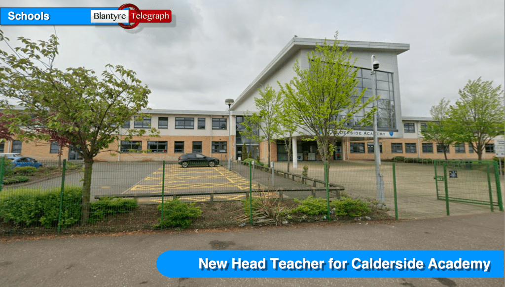 New Head for Calderside Academy - Blantyre Telegraph