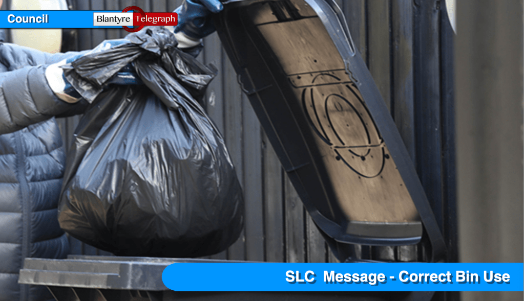 Correct Bin Use - Blantyre Telegraph