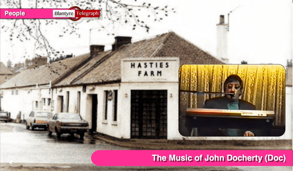 The Music of John Docherty (Doc) - Blantyre Telegraph