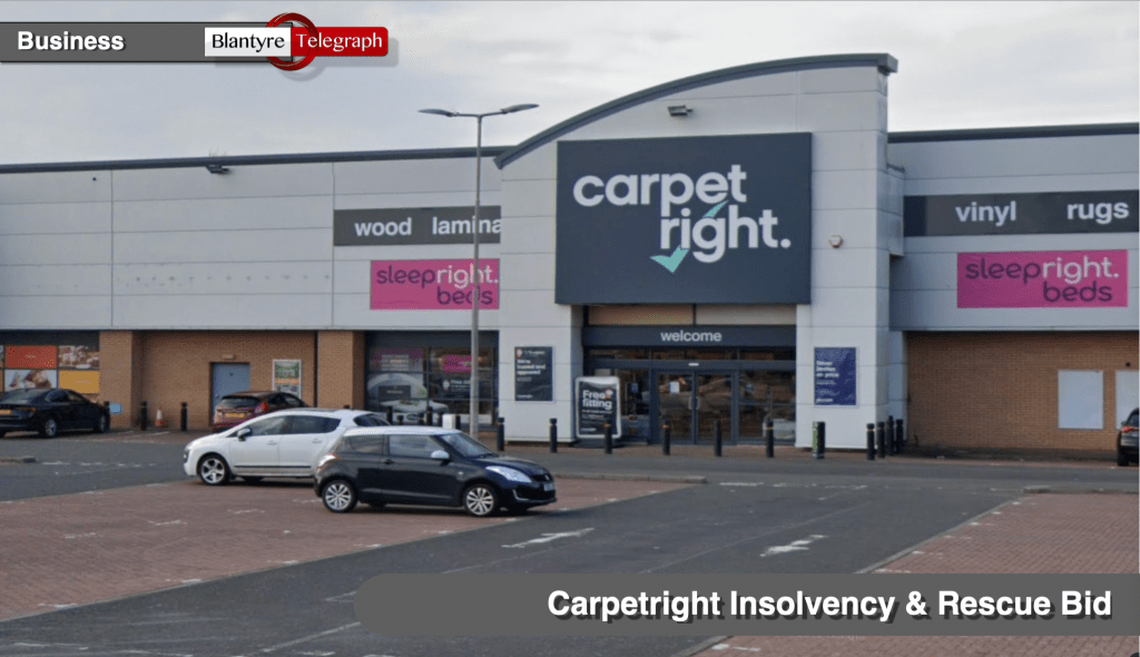 Carpetright Insolvency - Blantyre Telegraph