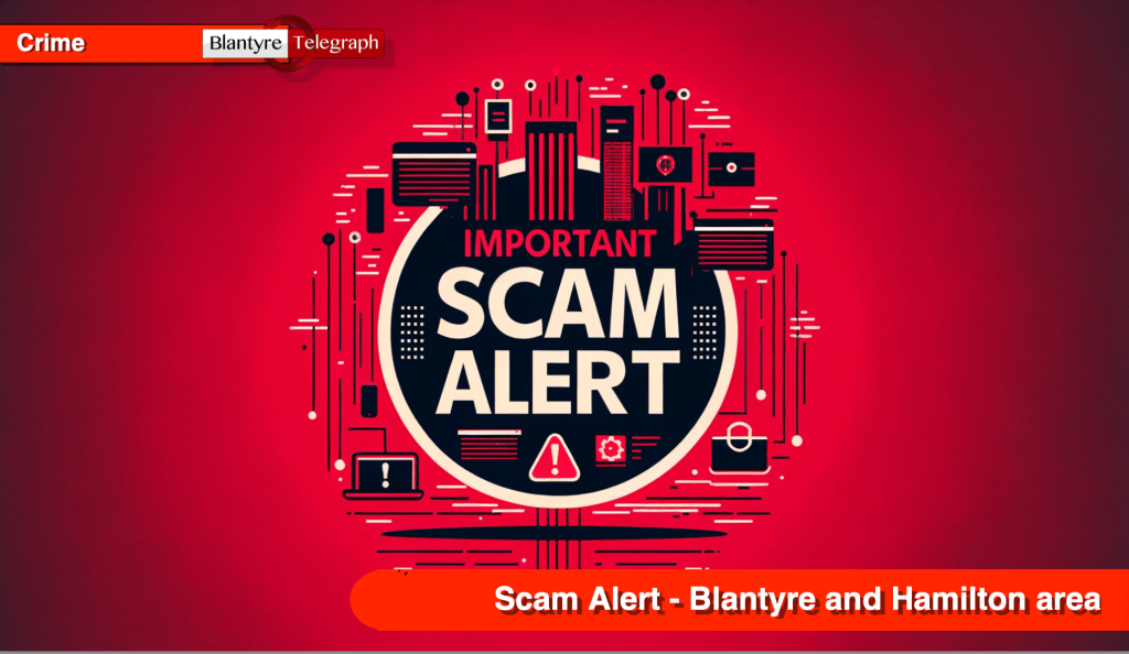 Electrical Voltage Checks Scam - Blantyre Telegraph