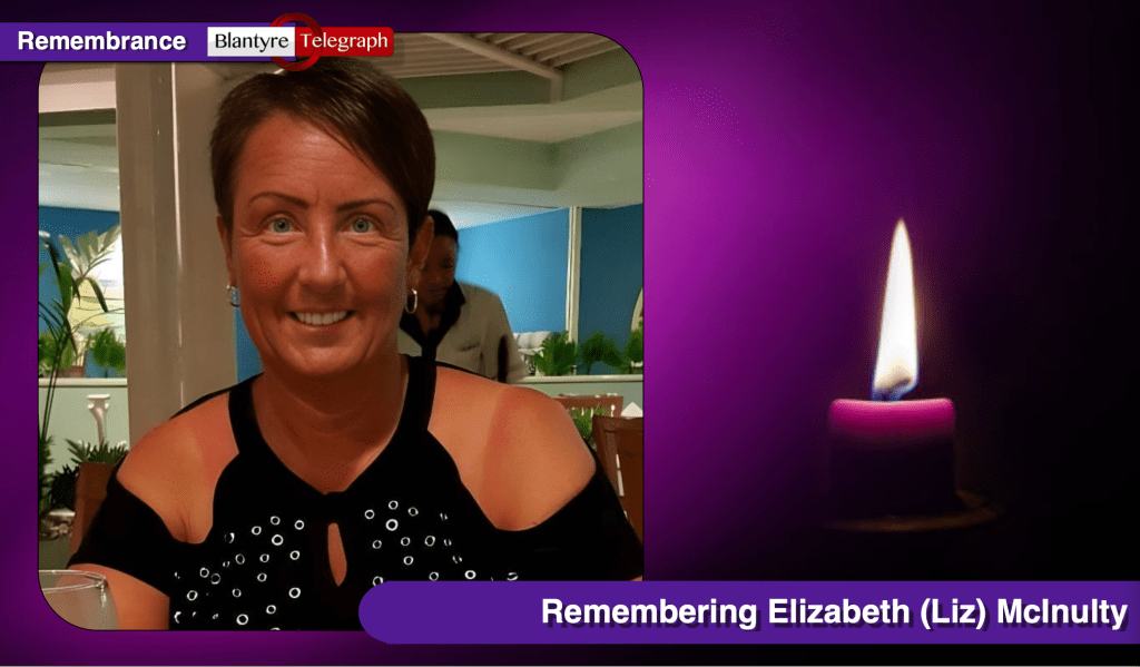 Remembering Liz McInulty - Blantyre Telegraph