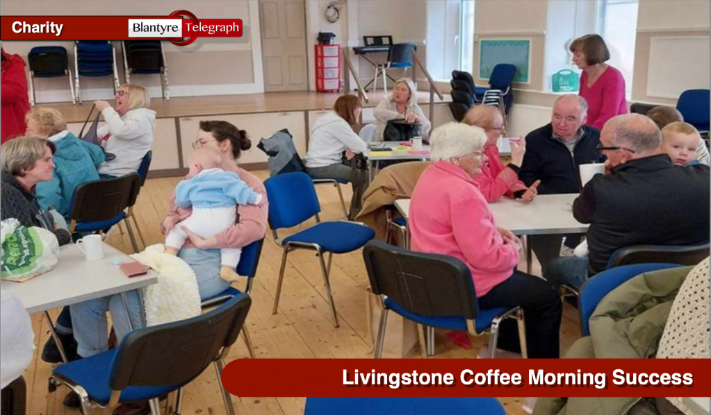 Livingstone Memorial Coffee Morning - Blantyre Telegraph