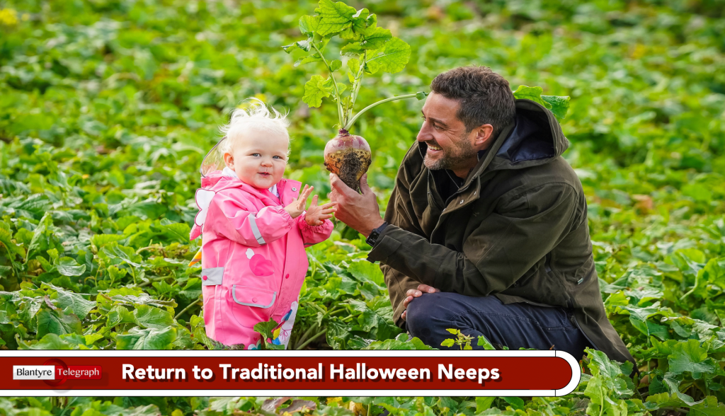 Return to Traditional Neeps - Blantyre Telegraph