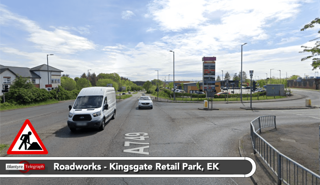 Kingsgate Retail Park - Road Closure - Blantyre Telegraph