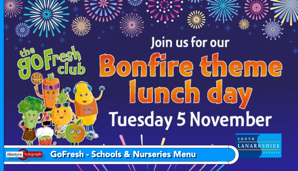 Bonfire Themed Lunch Day - Blantyre Telegraph