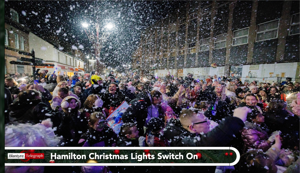 Hamilton Lights Switch On - Blantyre Telegraph