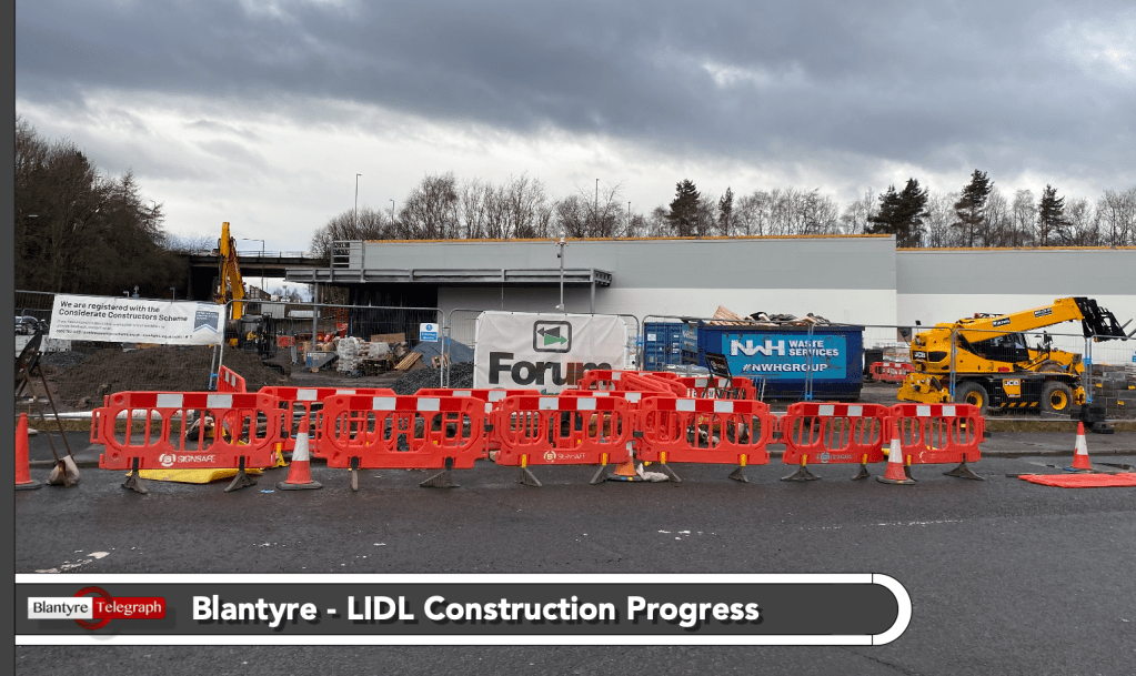 LIDL Construction Progress - Blantyre Telegraph