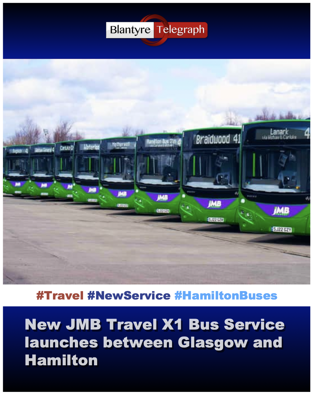 New X1 Bus Service Connects Glasgow and Hamilton - Blantyre Telegraph