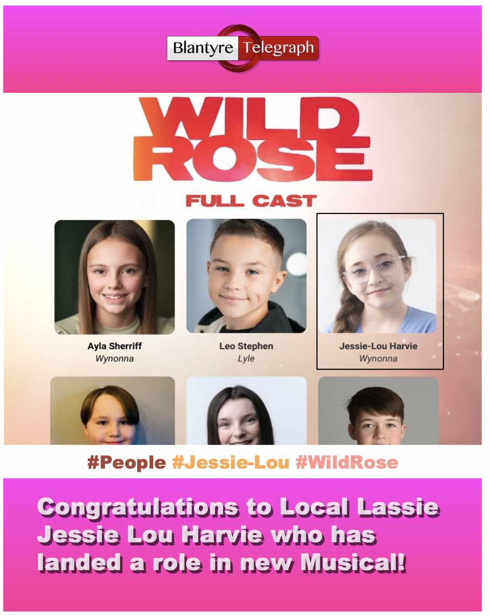 Wild Rose Musical Features Rising Star Jessie-Lou Harvie - Blantyre ...