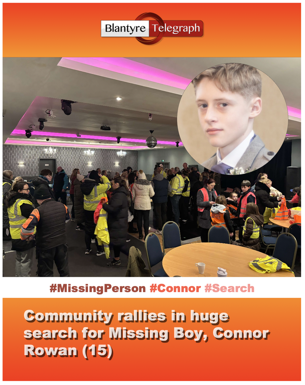 Search for Missing Connor Rowan: Community Rallies Together - Blantyre ...