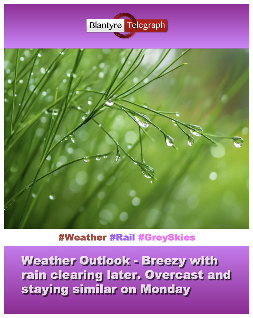 Weekly Weather Forecast: Rain and Cloudy Skies Expected - Blantyre ...