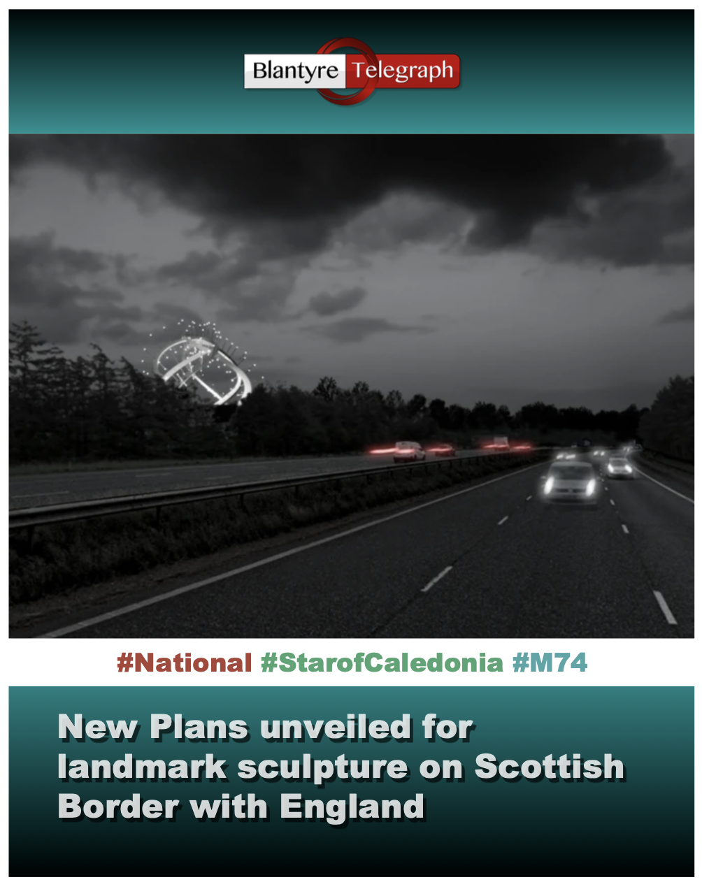 New Star of Caledonia Sculpture Plans Unveiled - Blantyre Telegraph