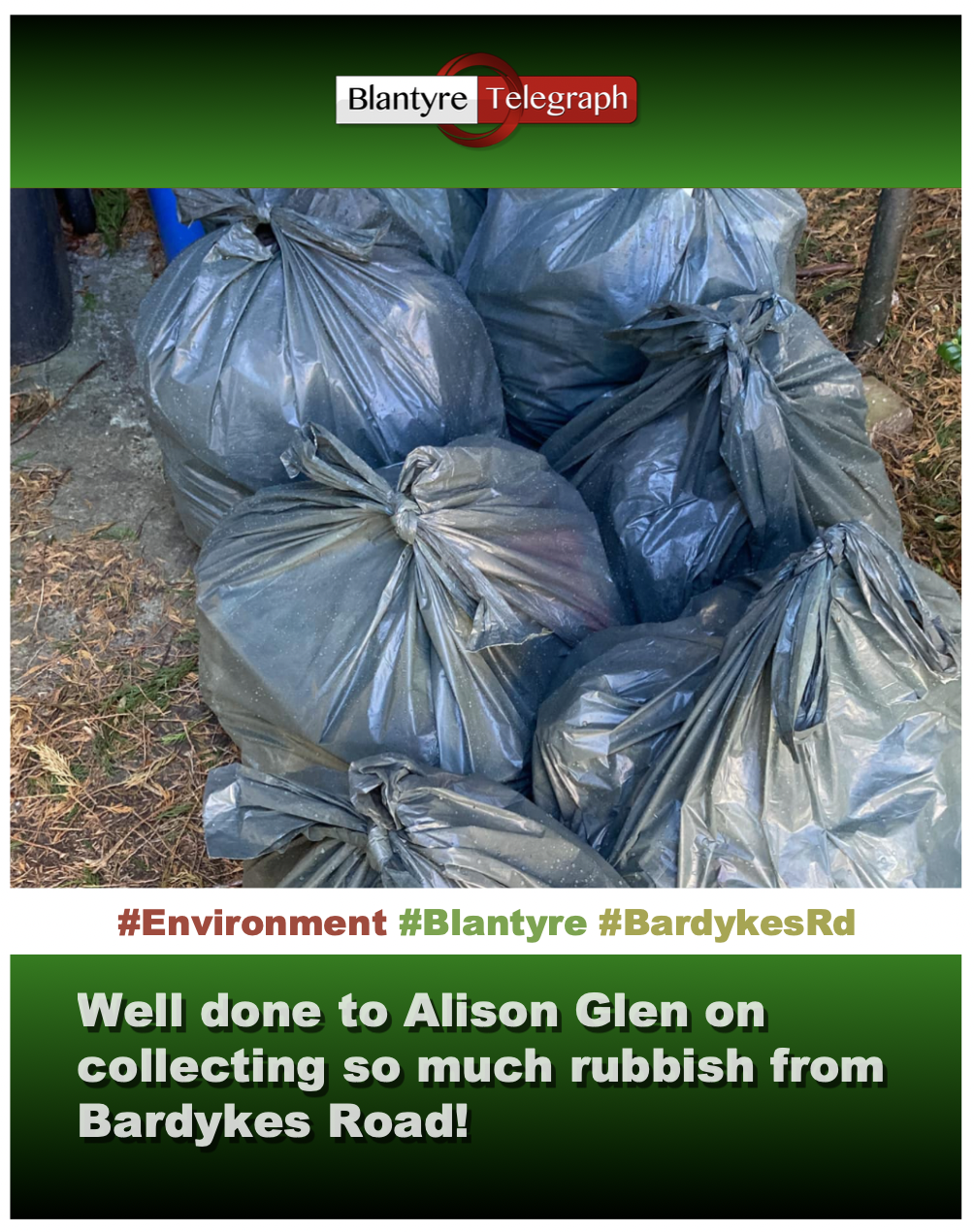 Alison Glen's Inspiring Clean-Up in Blantyre - Blantyre Telegraph