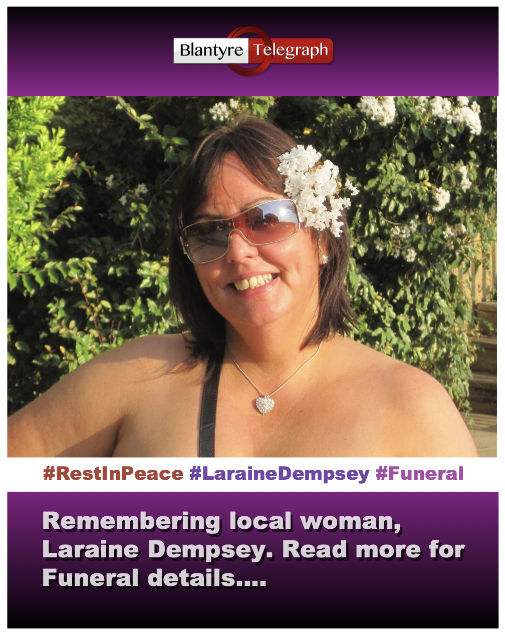 Laraine Dempsey: Remembering a Life Well Lived - Blantyre Telegraph