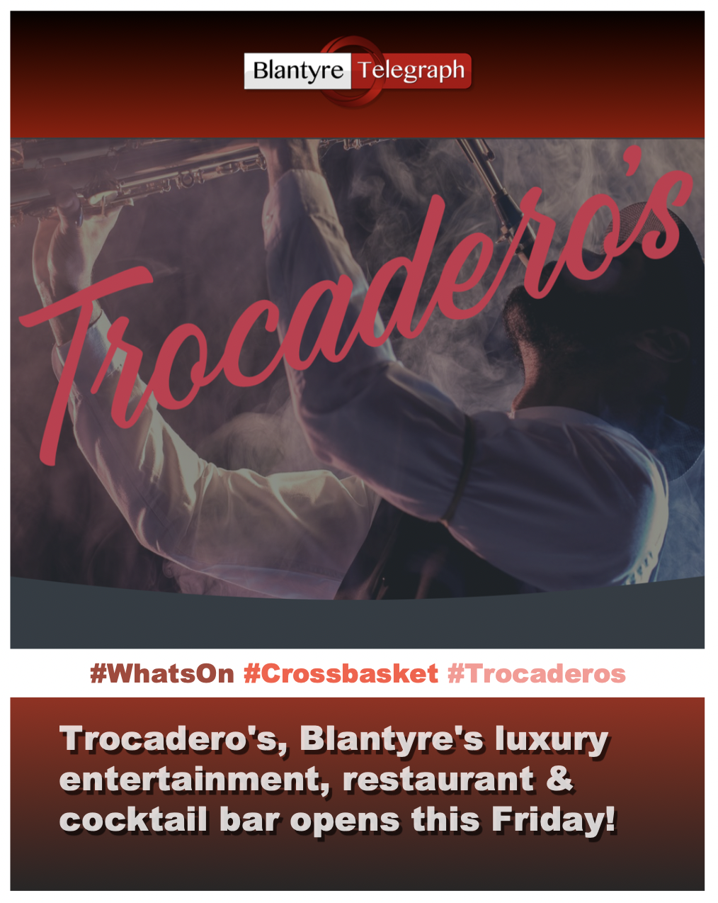 Experience Elegance at Trocadero’s Restaurant - Blantyre Telegraph