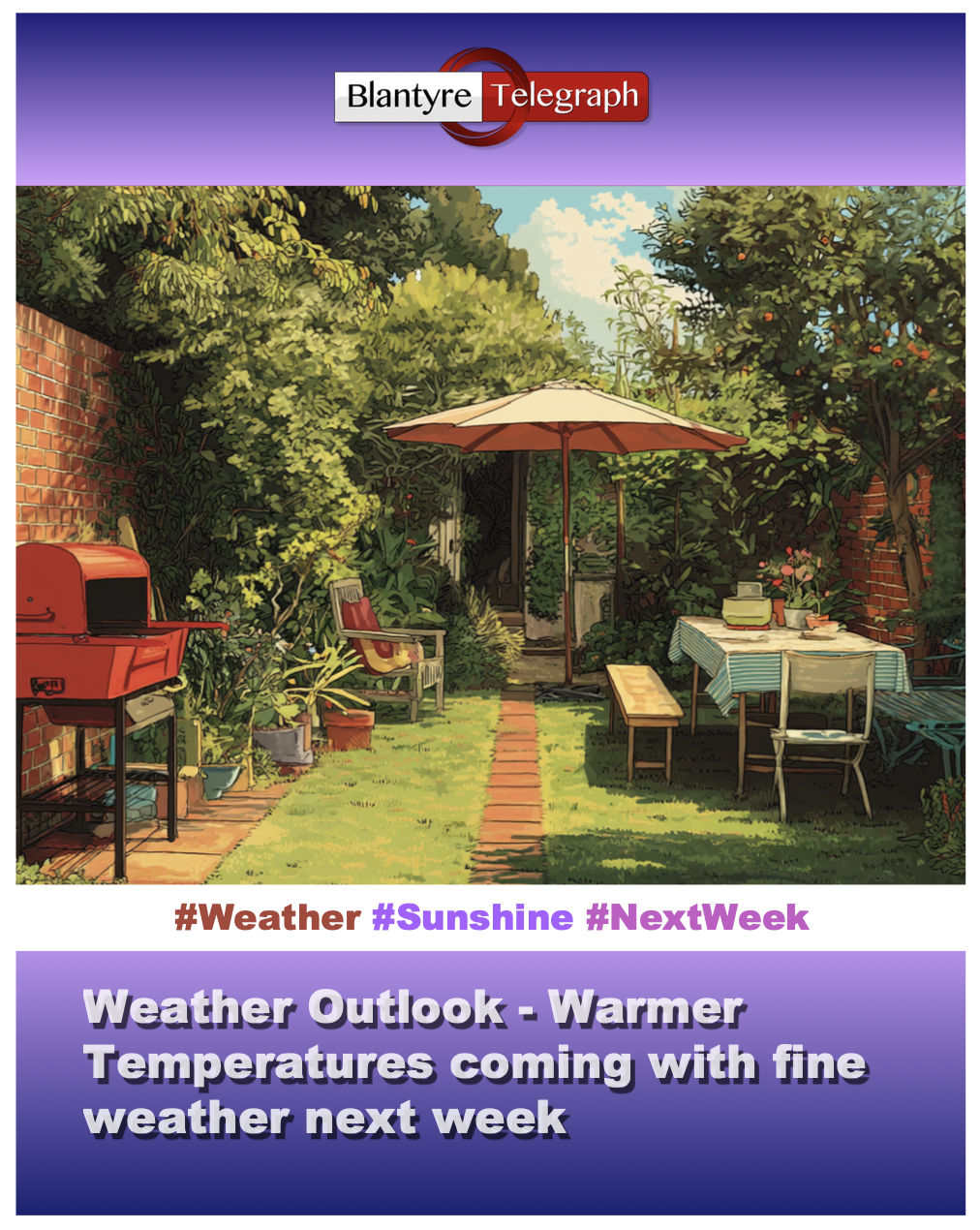 Sunny Weather Returns: Perfect for Summer Activities - Blantyre Telegraph