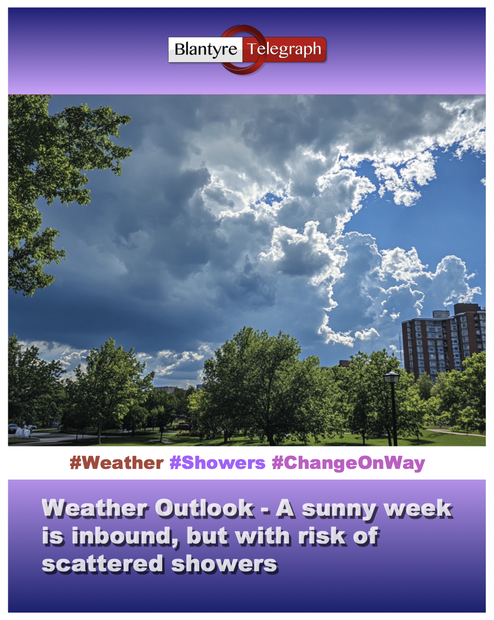 Weather Outlook: When will it rain? - Blantyre Telegraph
