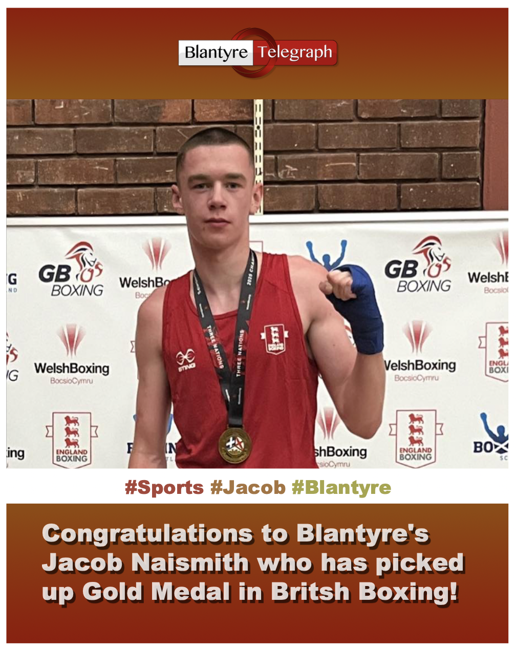 Congratulations Jacob Naismith - Blantyre Telegraph