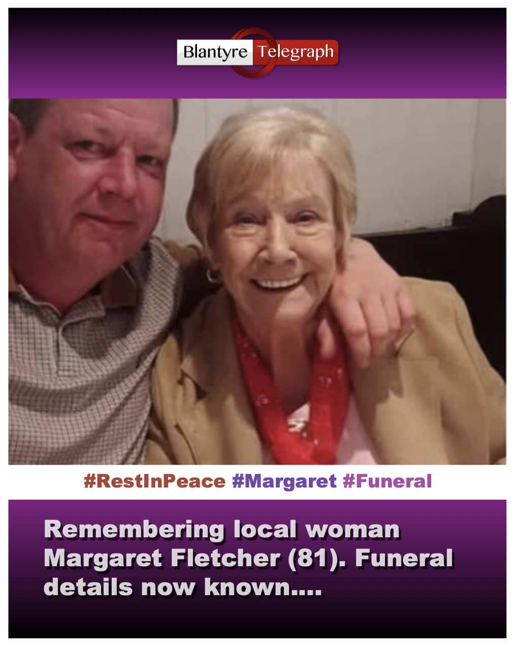 Remembering Margaret Fletcher (81) - Blantyre Telegraph