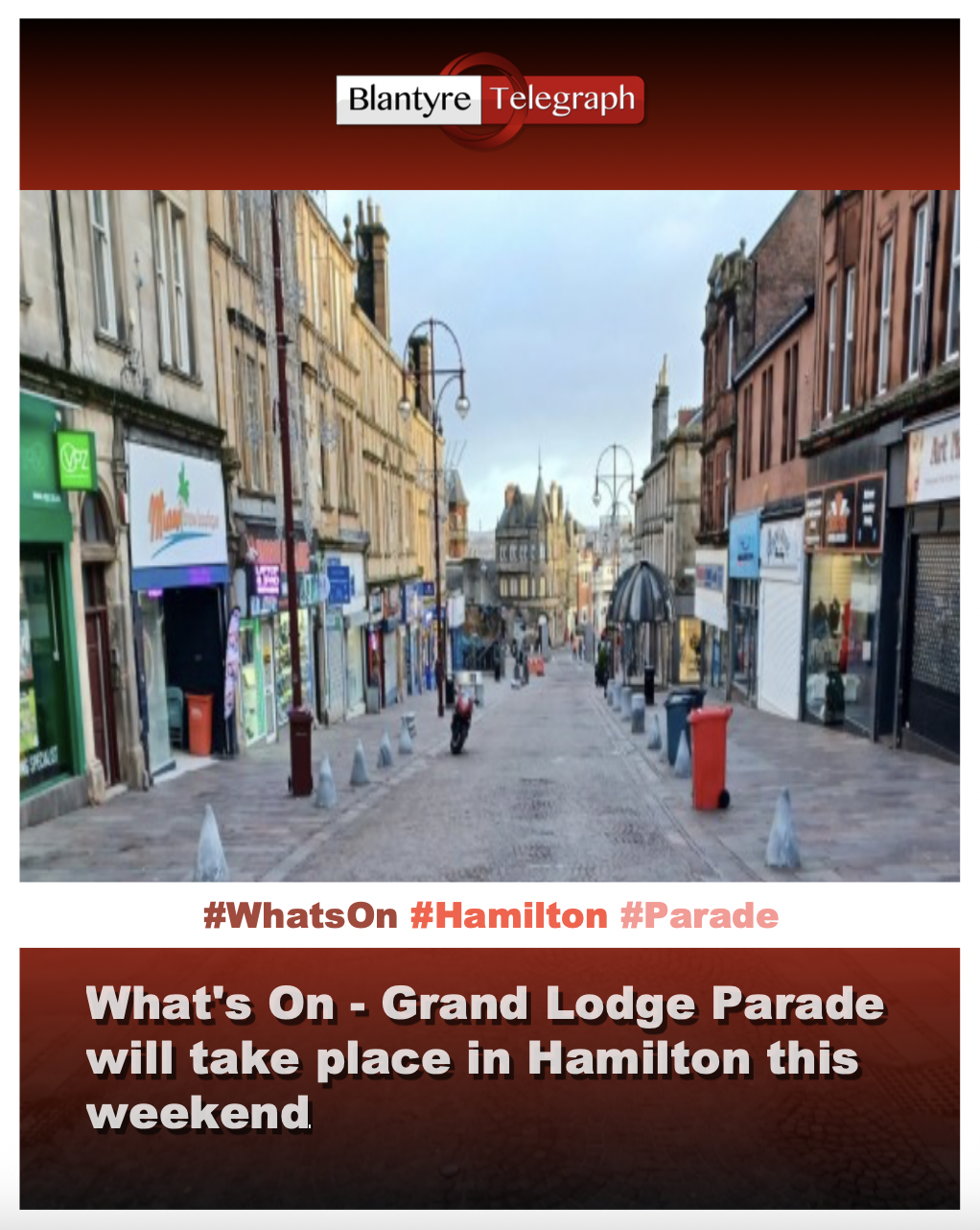 Parade in Hamilton this weekend - Blantyre Telegraph