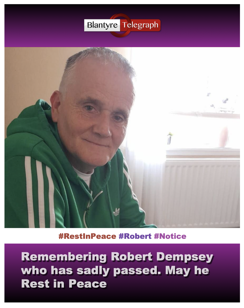 Remembering Robert Dempsey - Blantyre Telegraph
