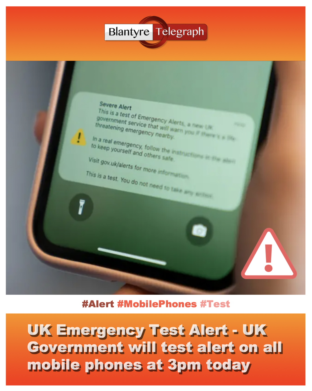 UK Government Emergency Alert - Blantyre Telegraph
