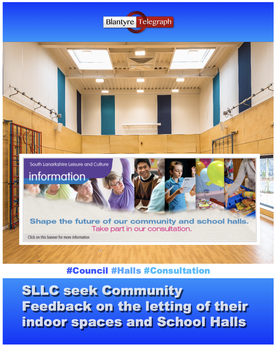 SLLC Community & School Halls Consultation - Blantyre Telegraph
