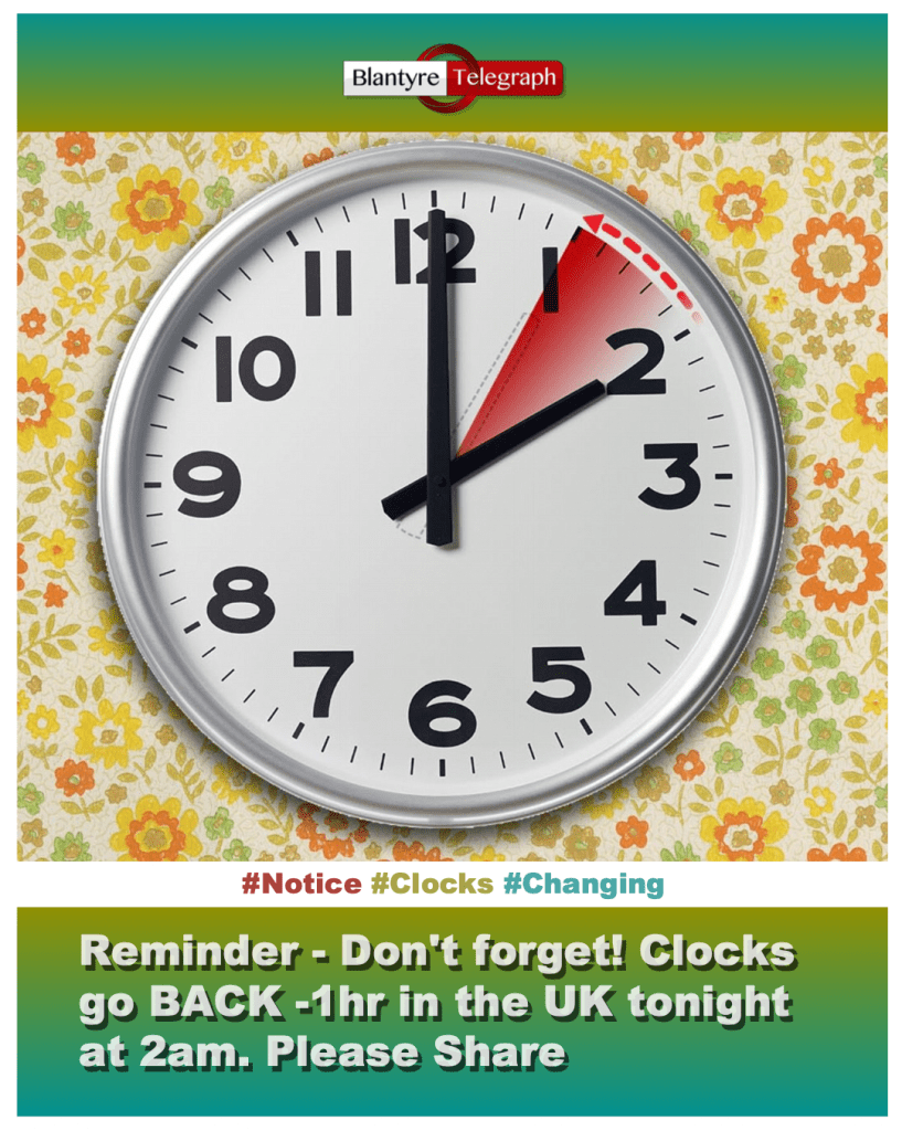 Clocks Going Back - Blantyre Telegraph