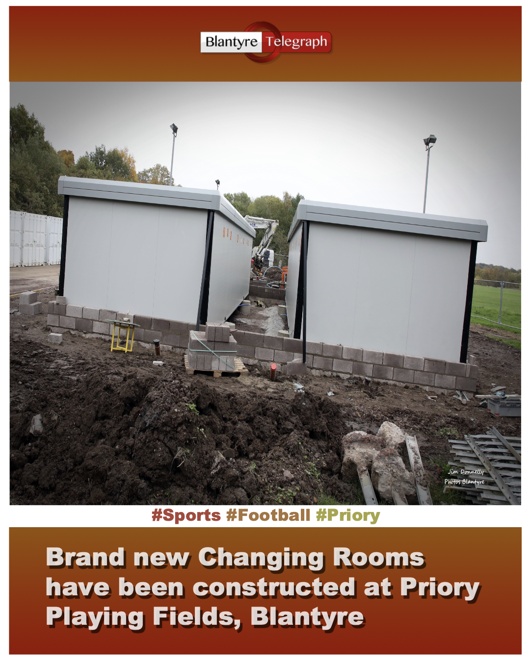 New Facilities at Priory Playing Fields - Blantyre Telegraph