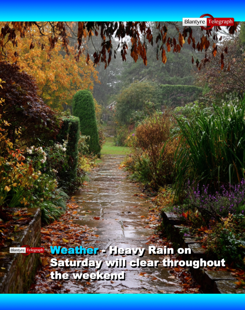 Weather Outlook this Weekend - Blantyre Telegraph