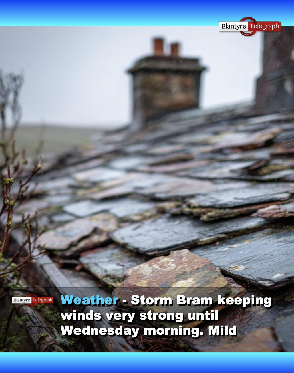 Weather Outlook - Tuesday into Wednesday - Blantyre Telegraph