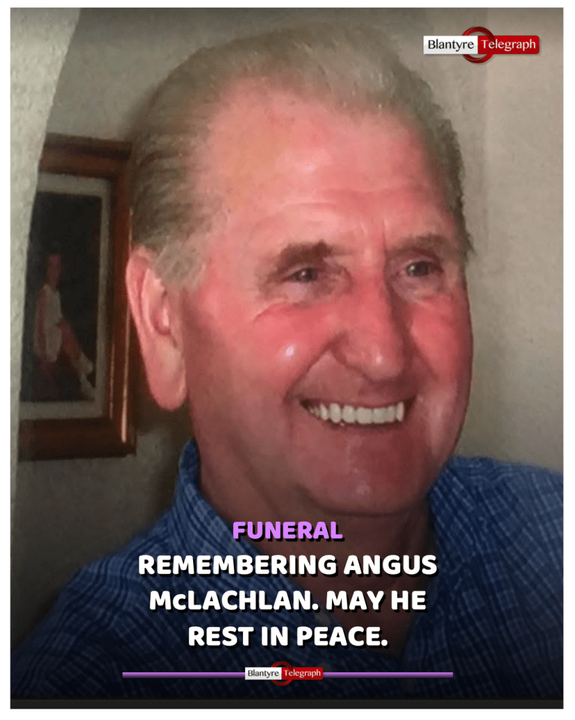Remembering Angus McLachlan - Blantyre Telegraph