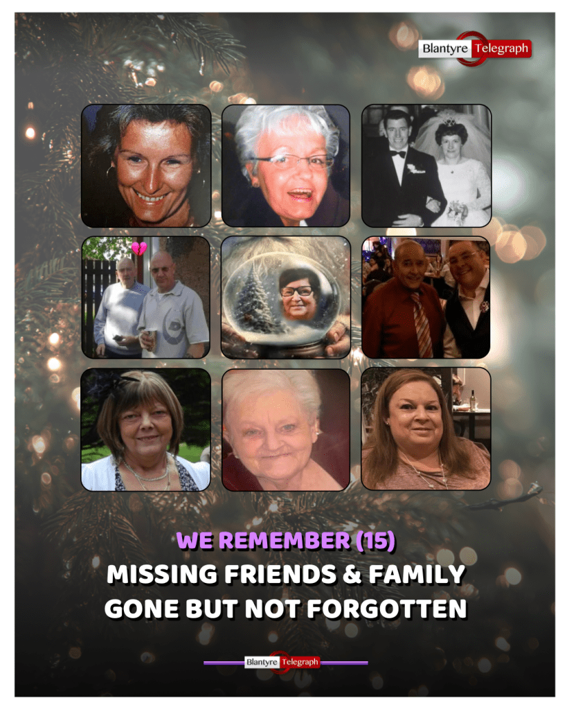 We Remember, Gone but not Forgotten (Pages 14 & 15) - Blantyre Telegraph