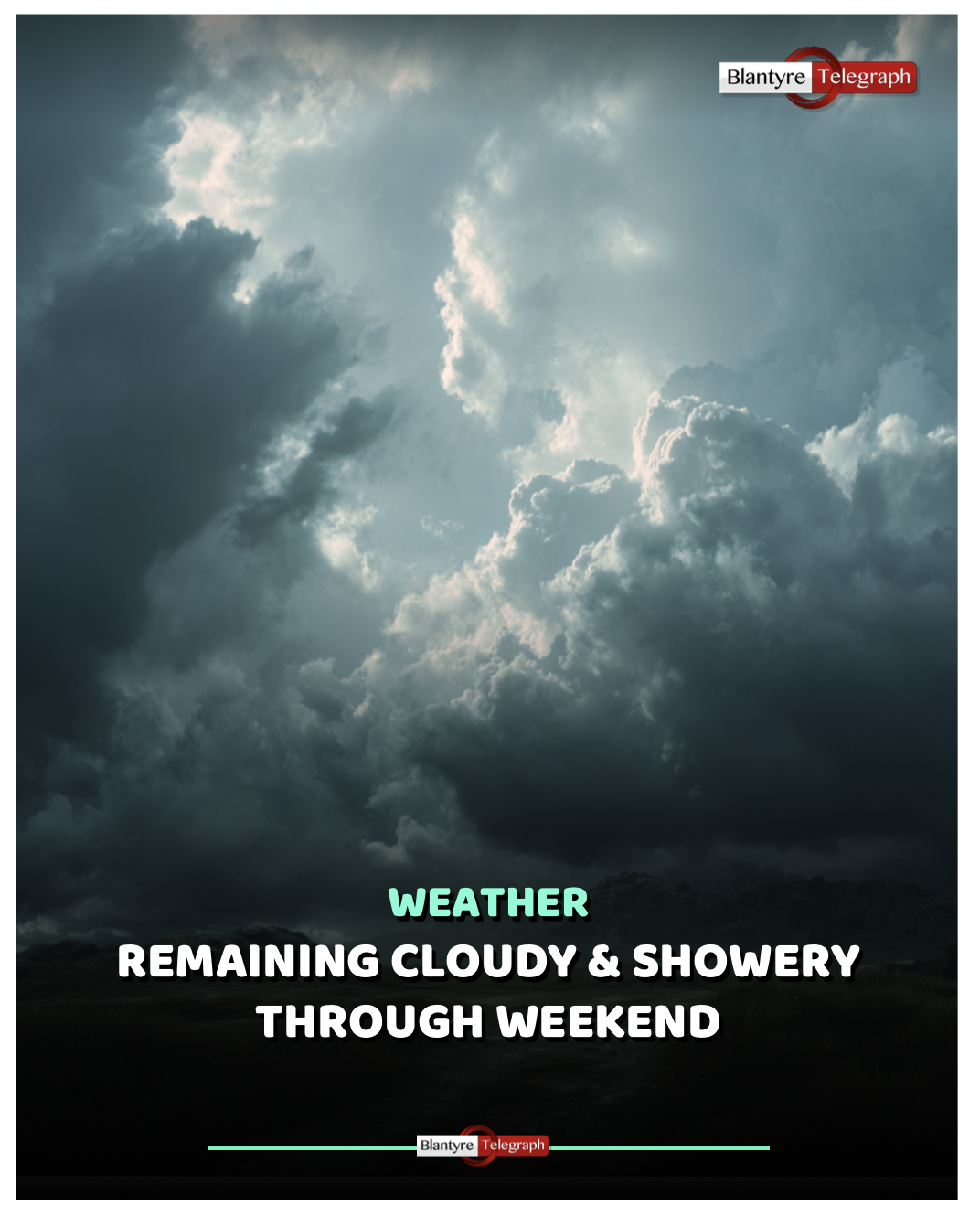 Weekend Weather Outlook - Blantyre Telegraph