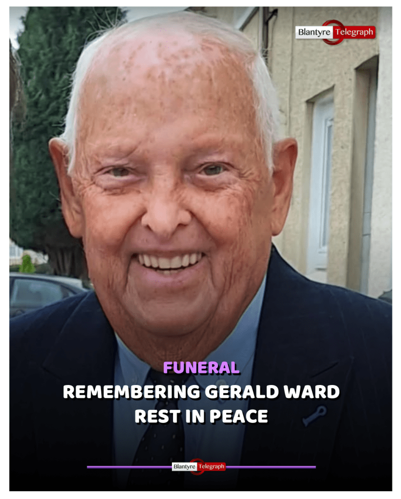 Remembering Gerald Ward - Blantyre Telegraph