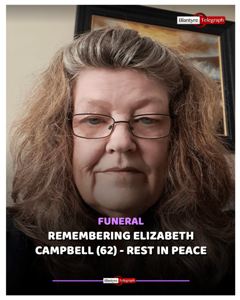 Remembering Elizabeth Campbell (62) - Blantyre Telegraph