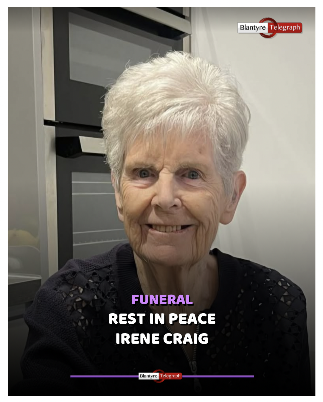 Remembering Irene Craig - Blantyre Telegraph