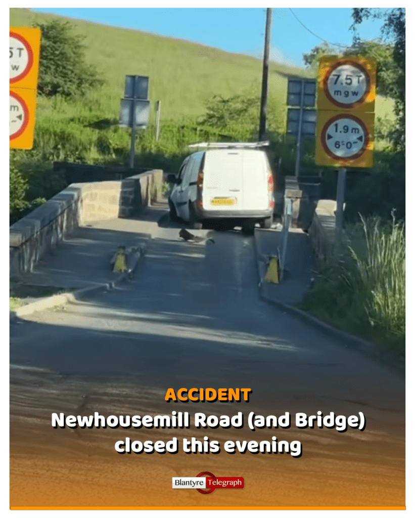 Newhousemill Road Closed - Blantyre Telegraph